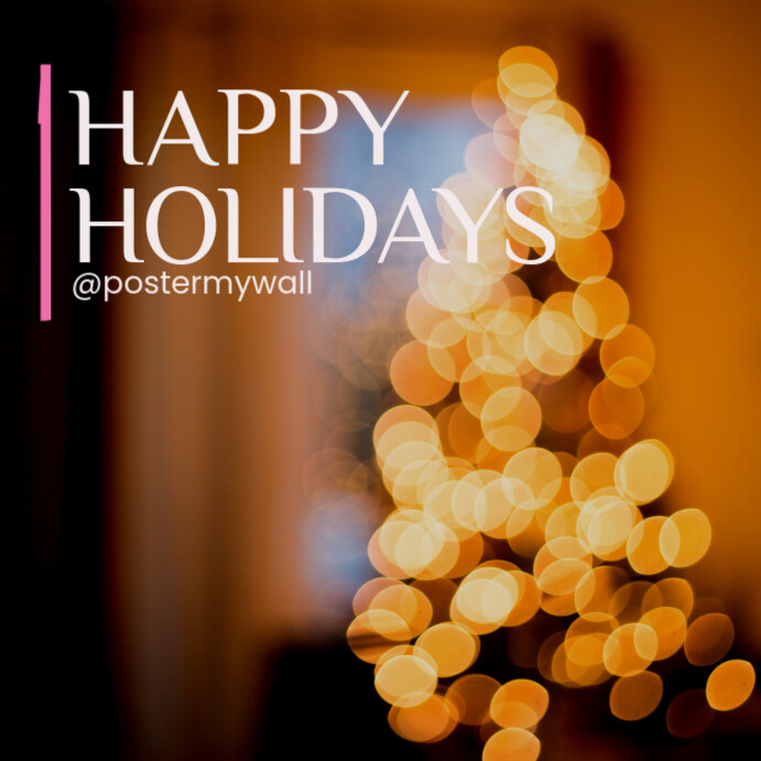 Copy of Happy Holidays Instagram Post | PosterMyWall