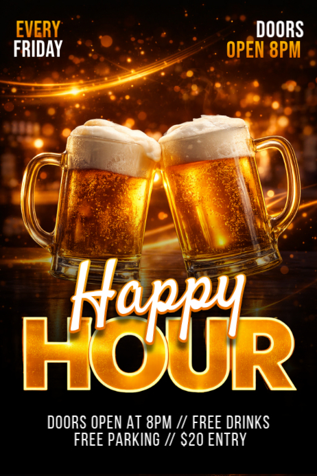 Happy Hour Event Poster Template | PosterMyWall