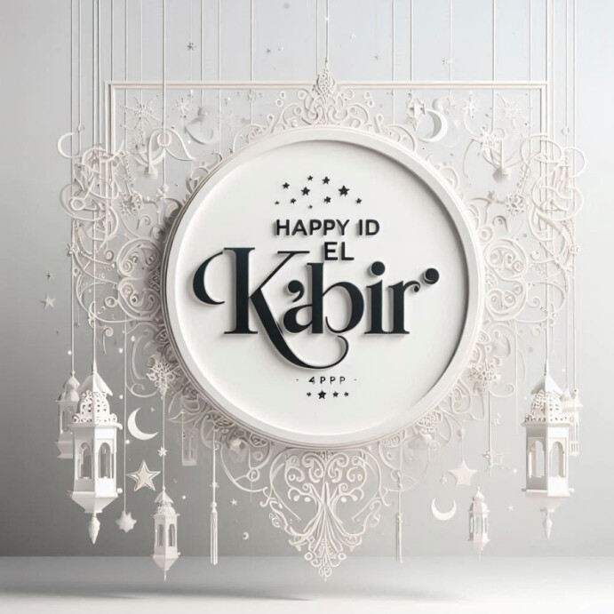 Happy id El Kabir Template | PosterMyWall