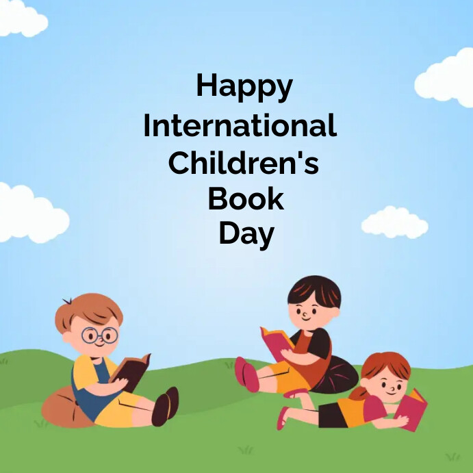 Copy of Happy International Children's Book Day | PosterMyWall