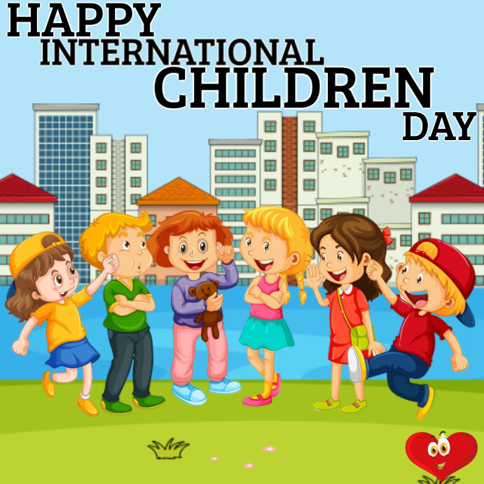 HAPPY INTERNATIONAL CHILDREN DAY Template | PosterMyWall
