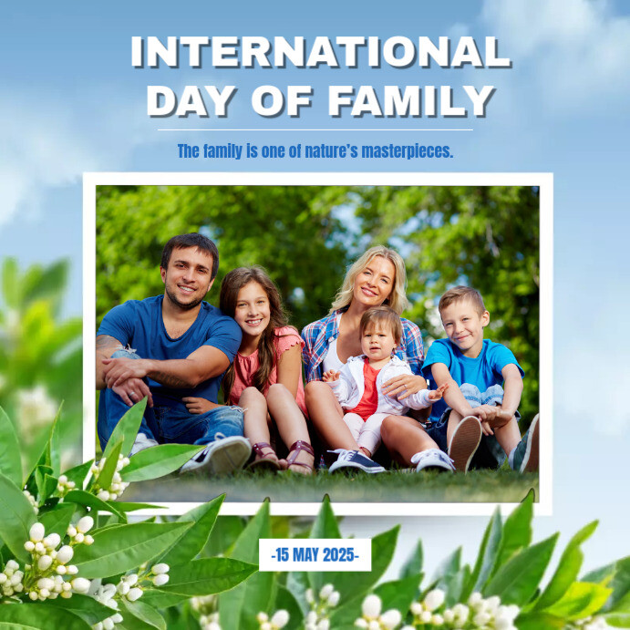 Happy International Day of Family Template | PosterMyWall
