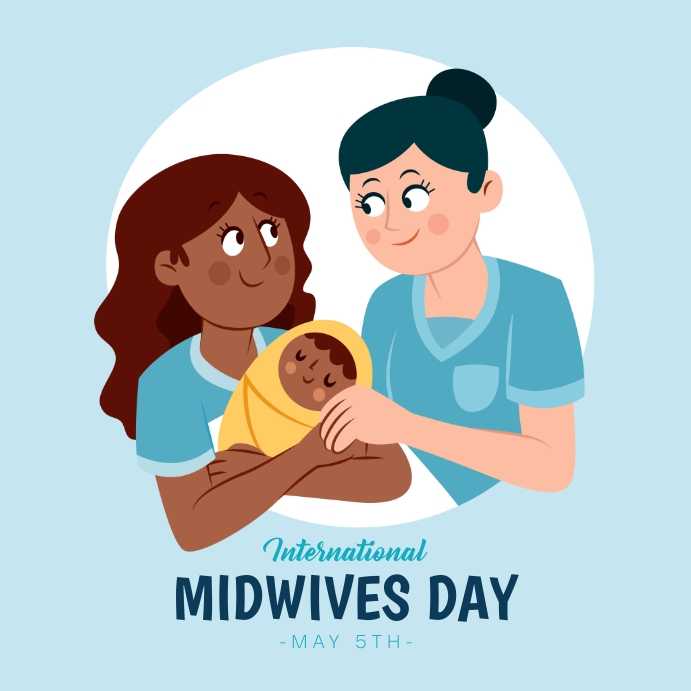 Plantilla de happy international midwives day | PosterMyWall