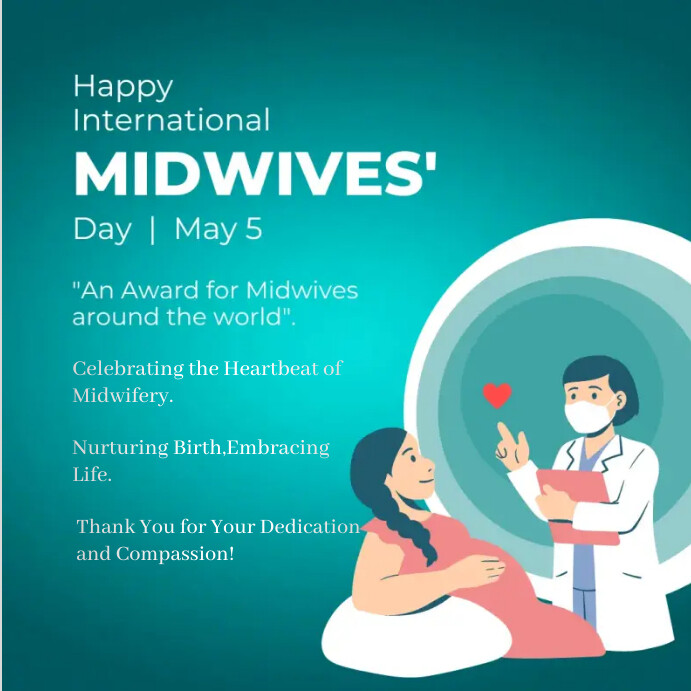 Happy International Midwives Template | PosterMyWall
