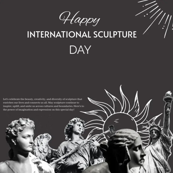 Copy of Happy international sculpture day | PosterMyWall