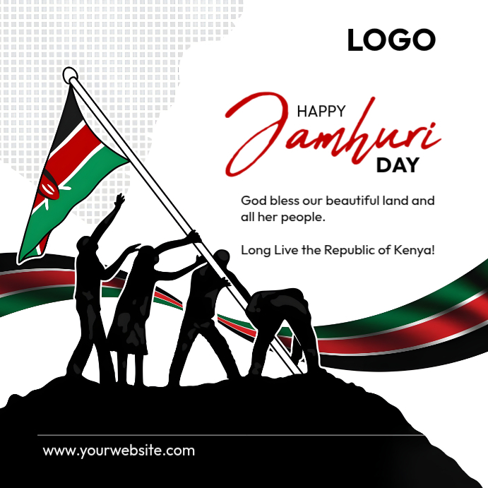 Copy of Happy Jamhuri day Kenya | PosterMyWall