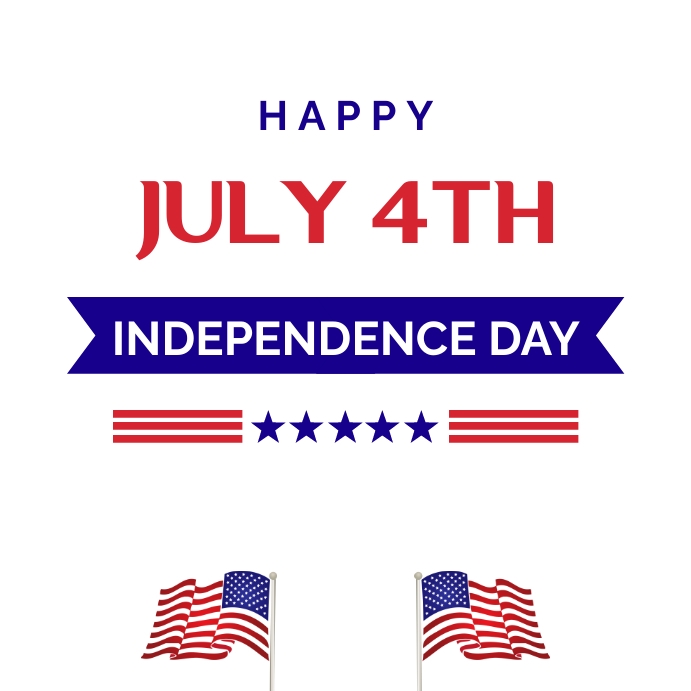 Copy of Happy July 4th post | PosterMyWall