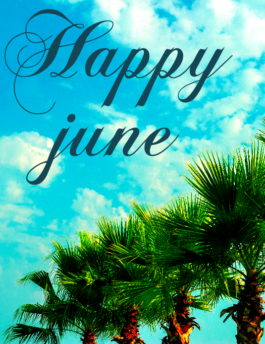 Copy of Happy june | PosterMyWall