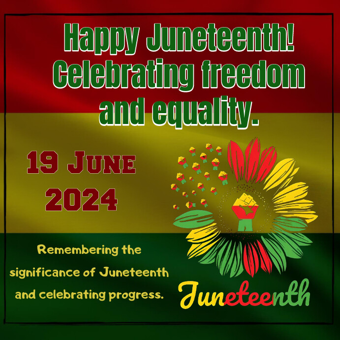 Copy of happy juneteenth | PosterMyWall