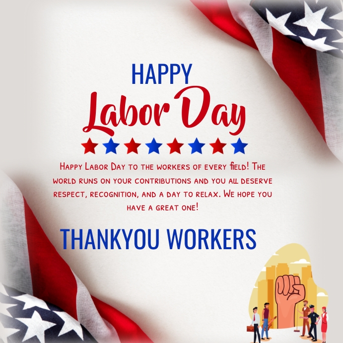 happy labor day,labor day greetings Template | PosterMyWall