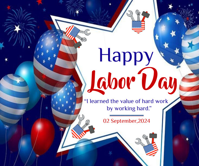 Modèle Happy Labor Day 2024 | PosterMyWall