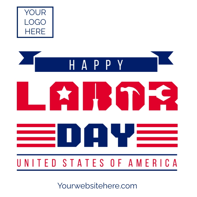 Happy Labor Day America Template | PosterMyWall