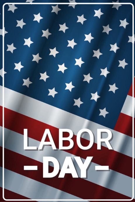 Happy Labor Day American Poster & Design Template | PosterMyWall