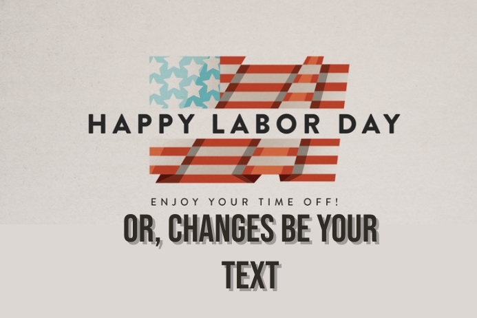 Happy Labor Day American Poster & Design Template | PosterMyWall