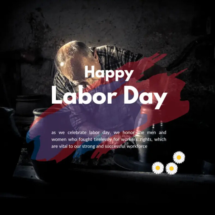 Happy labor day Instagram post Template | PosterMyWall