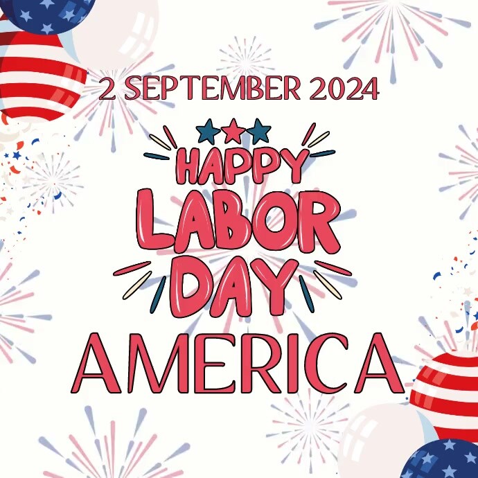 HAPPY LABOR DAY INSTAGRAM SQUARE POST TEMPLAT Template | PosterMyWall