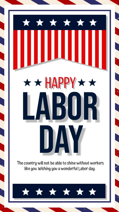 Copy of Happy Labor Day Instagram Story Template | PosterMyWall