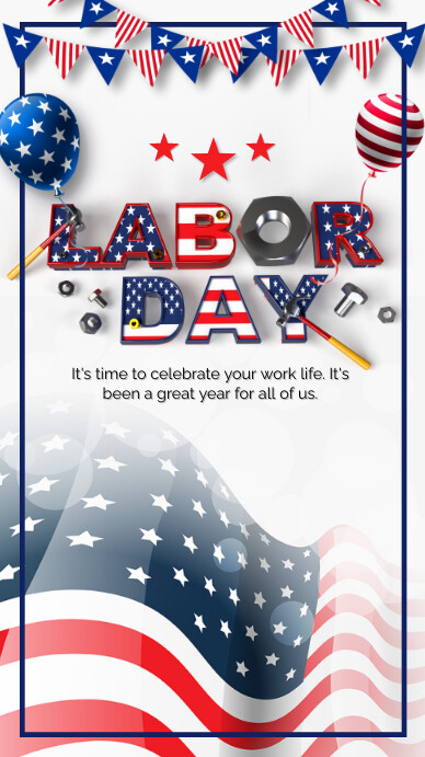 Copy of Happy Labor Day Instagram Story Template | PosterMyWall