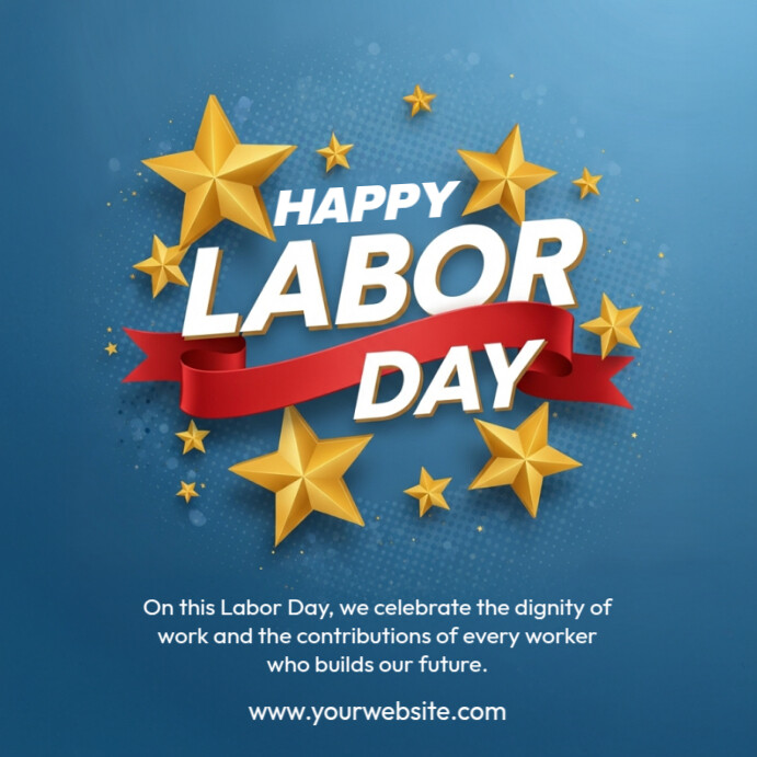 Happy Labor Day Square (1:1) Template | PosterMyWall