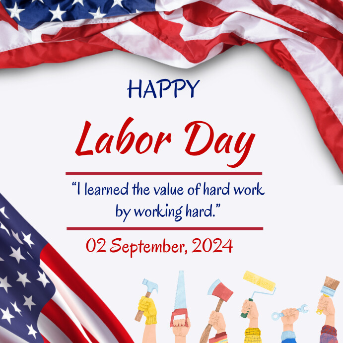 Happy Labor day template 2024 Modelo | PosterMyWall