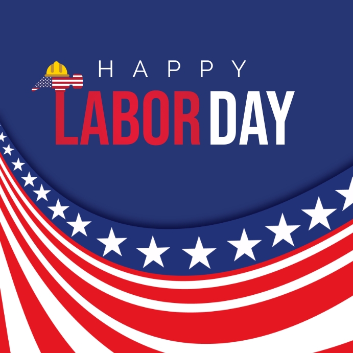 Happy Labor Day Template | PosterMyWall