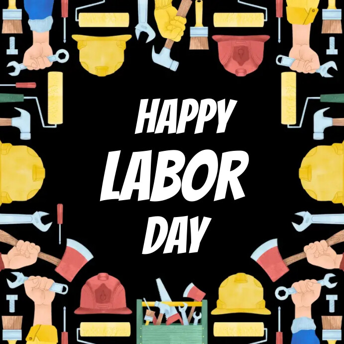 Happy Labor day template Instagram post | PosterMyWall