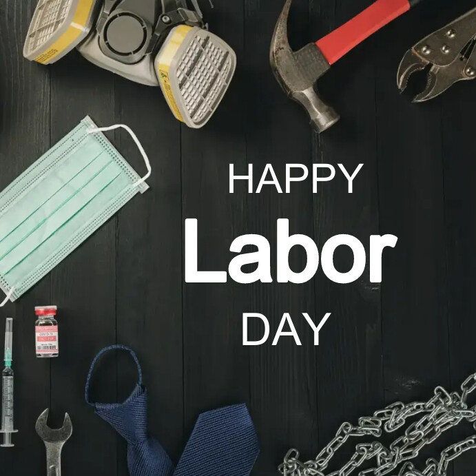 Happy Labor day template Instagram post | PosterMyWall