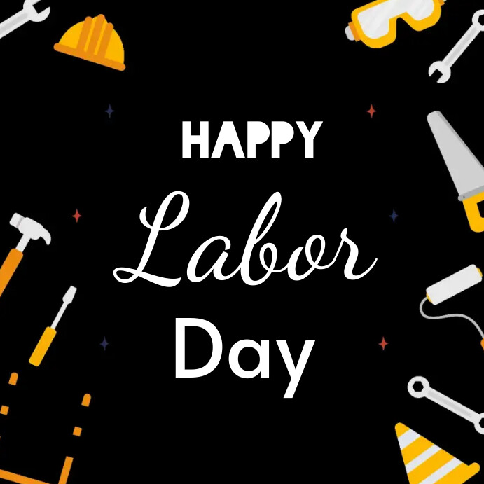 Happy Labor day template Instagram post | PosterMyWall