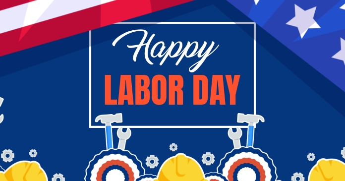 Happy Labor day wish facebook shared image Template | PosterMyWall