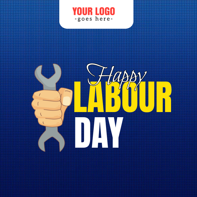 Happy Labour Day Template | PosterMyWall