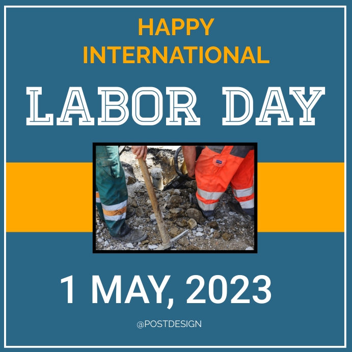 HAPPY LABOUR DAY INSTAGRAM POST Template | PosterMyWall