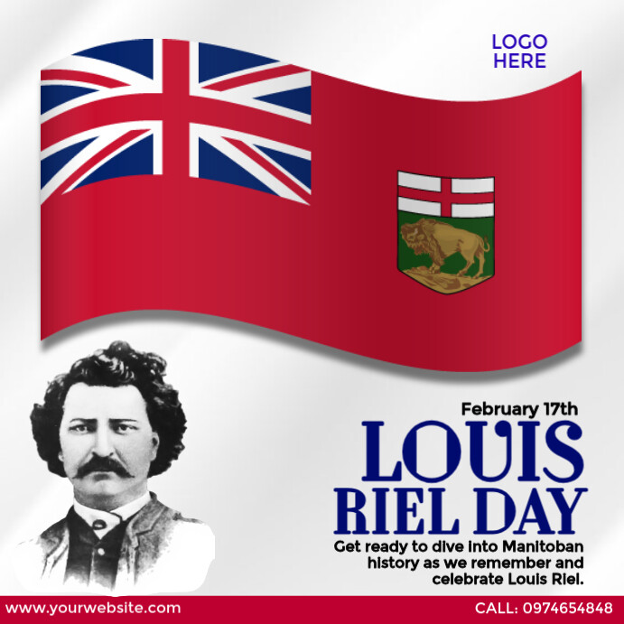 Happy Louis Riel Day Template | PosterMyWall