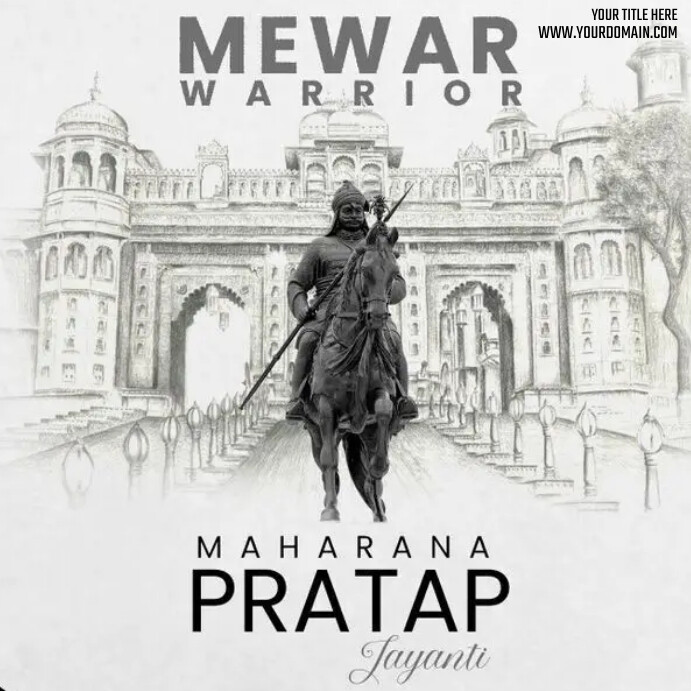 Happy Maharana Pratap jayanti (1) Template | PosterMyWall