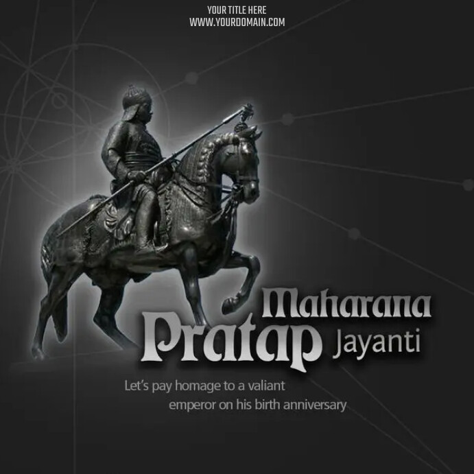 Happy Maharana Pratap jayanti (1) Template | PosterMyWall