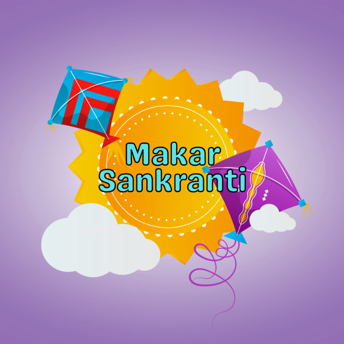 HAPPY MAKAR SANKRANTHI Template | PosterMyWall