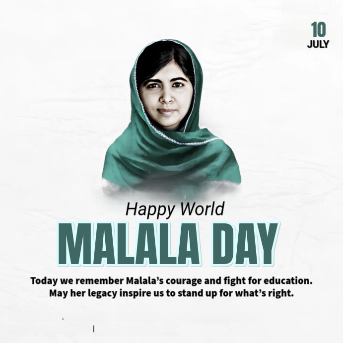 Copy of Happy malala day | PosterMyWall