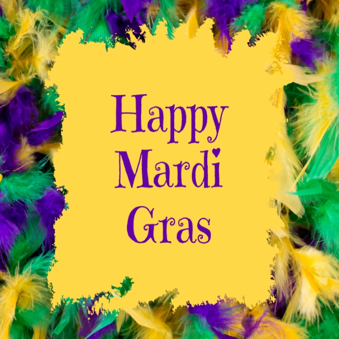 Copy of happy mardi gras | PosterMyWall