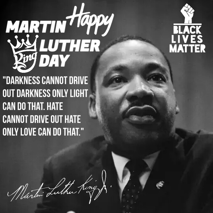 Happy Martin Luther Day Template | PosterMyWall