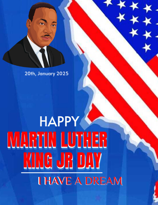 Happy Martin Luther King Jr Day Flyer Template 2025 | PosterMyWall