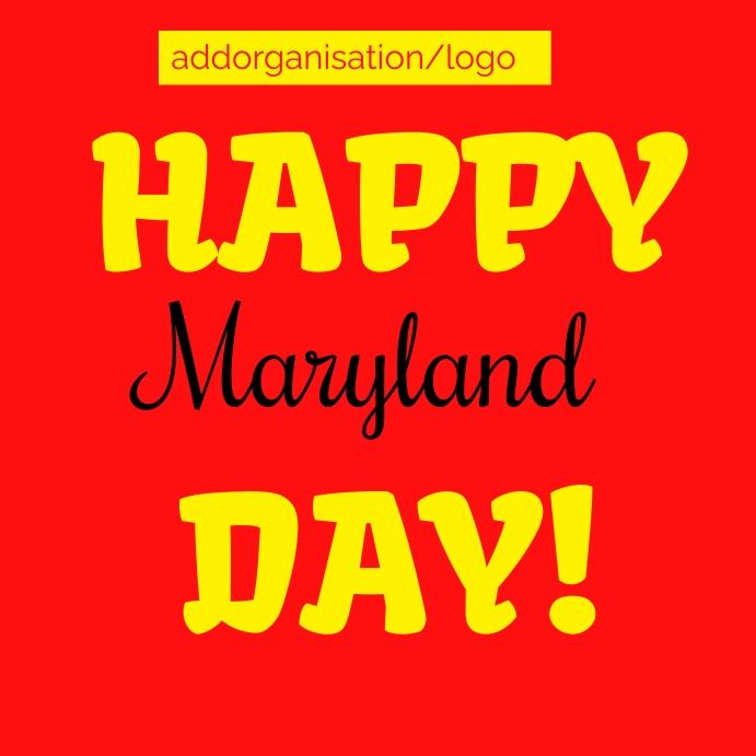 HAPPY MARYLAND DAY Template | PosterMyWall