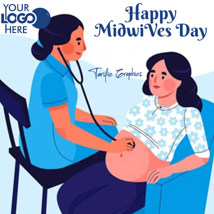 Copy of happy midwives day | PosterMyWall