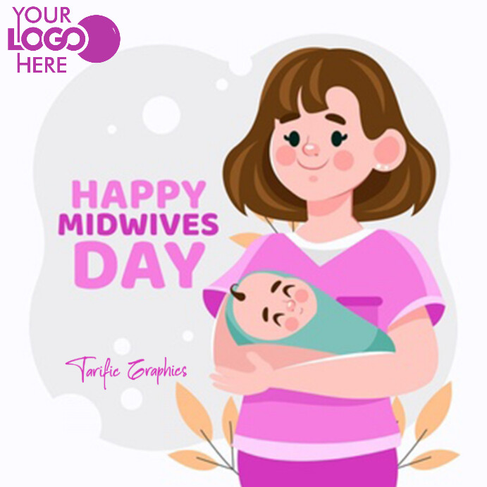 happy midwives day Template | PosterMyWall