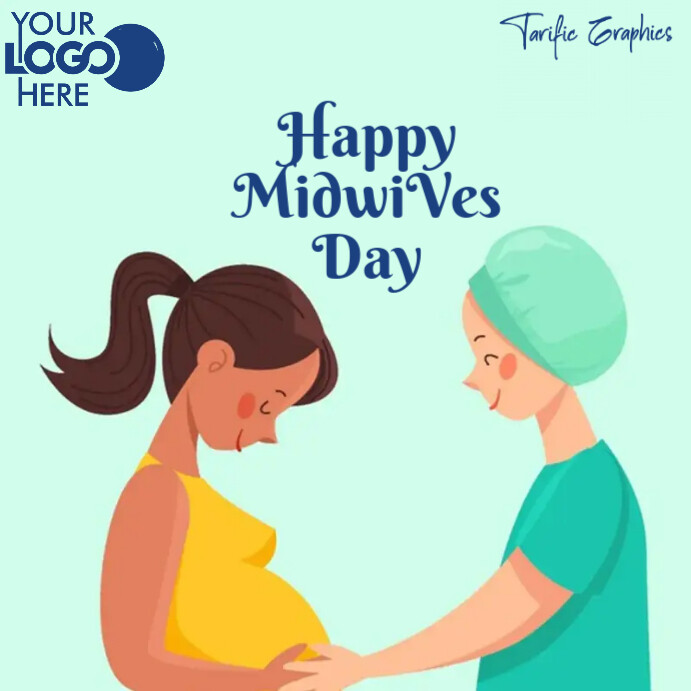 happy midwives day Template | PosterMyWall