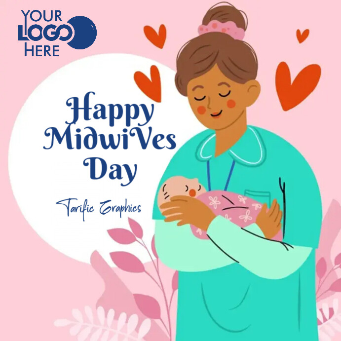 happy midwives day Template | PosterMyWall