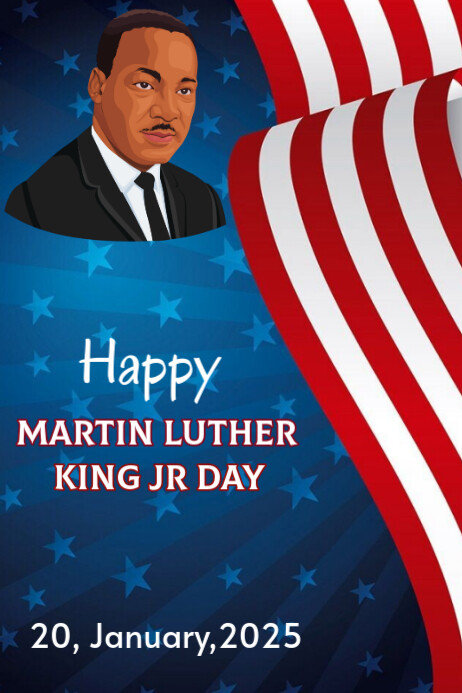Happy MLK Martin Luther king Jr Day Template | PosterMyWall