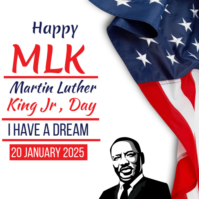 Happy MLK Martin Luther king Jr Day Template | PosterMyWall