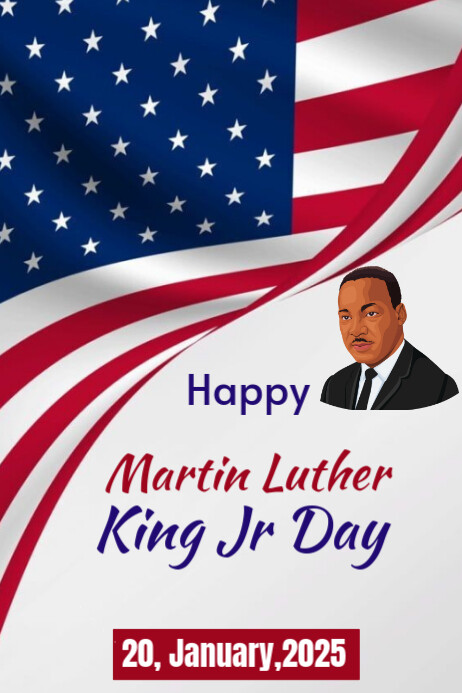 Happy MLK Martin Luther king Jr Day Template | PosterMyWall