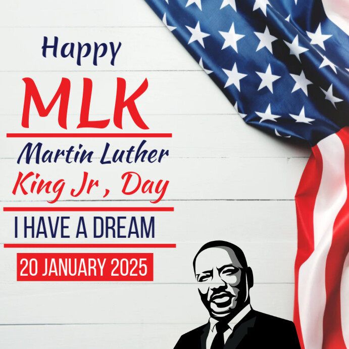 Happy MLK Martin Luther king Jr Day Template | PosterMyWall