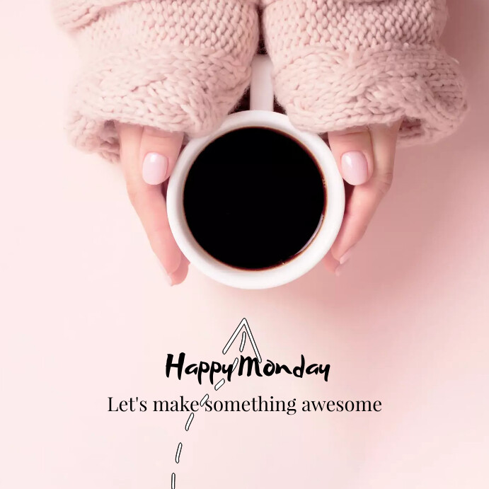 Happy monday Template | PosterMyWall