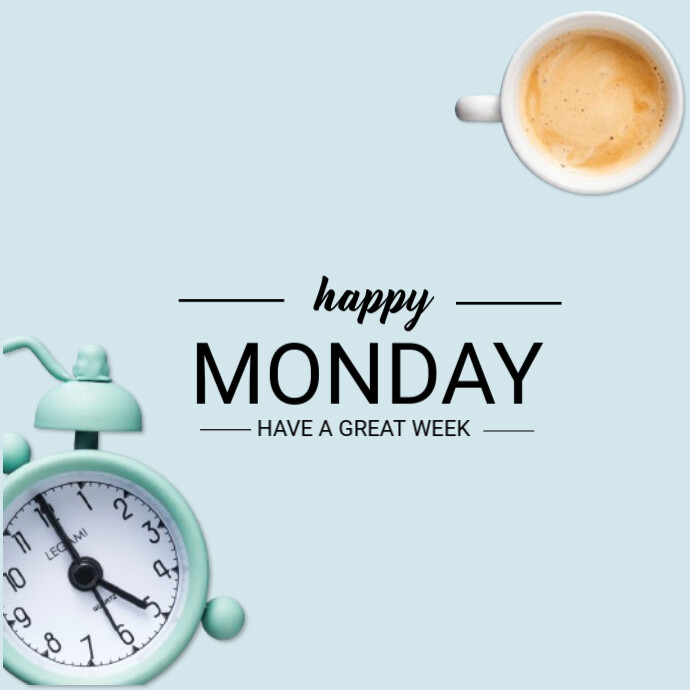 happy monday Template | PosterMyWall